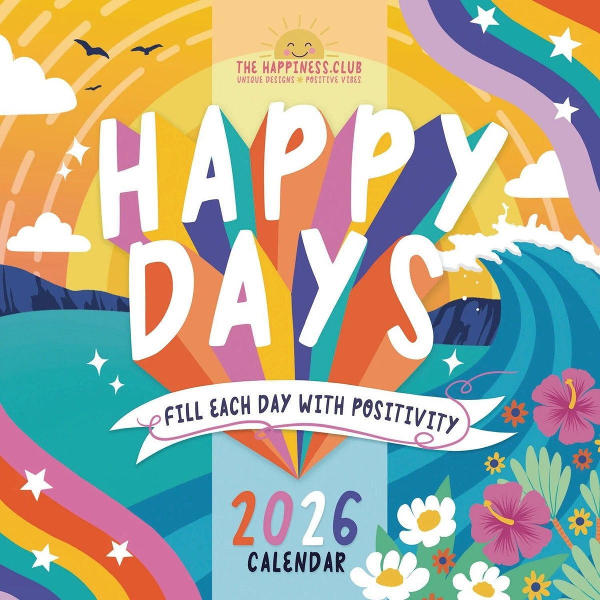 Happy Days - The Happiness Club 2026 Wall Calendar – Spiffy - The ...